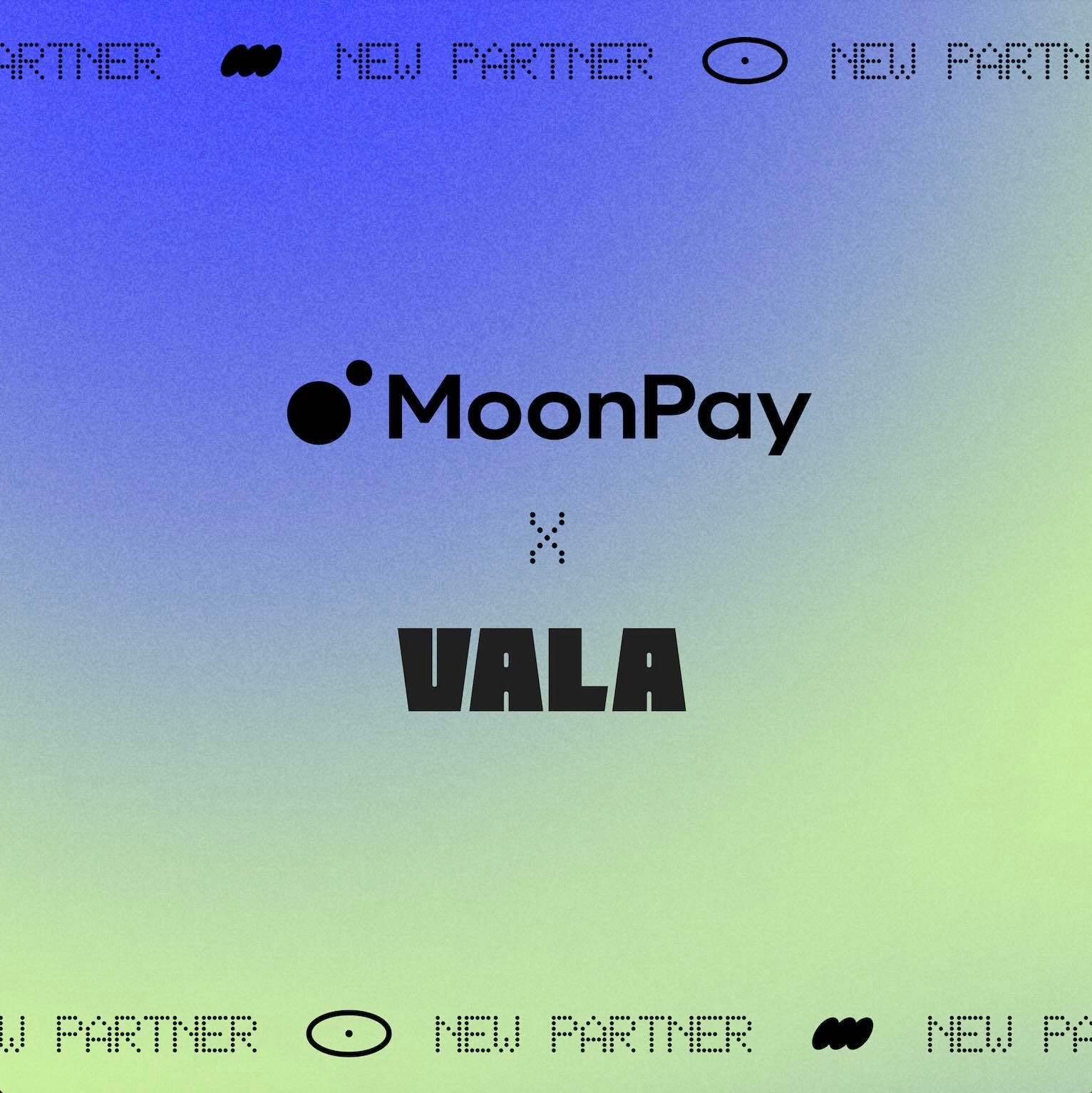 MoonPay is live on VALA - MoonPay